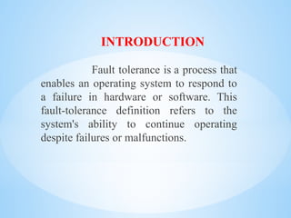 Fault Tolerance in distributed operating system | PPTX