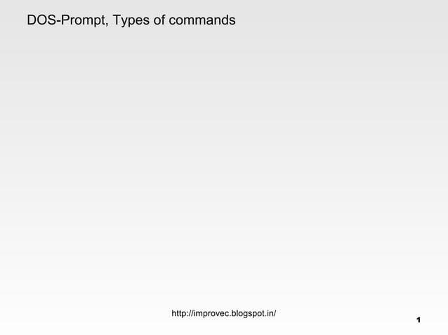 Dos prompt, types of commands .27 t028 | PPT