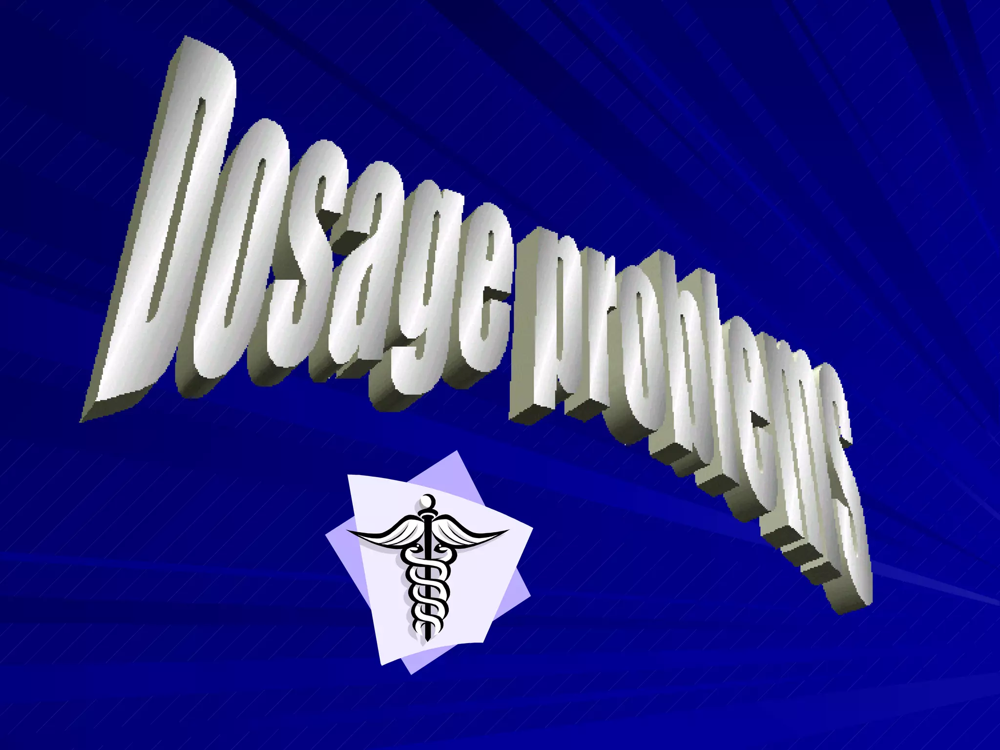 Dosage Problems | PPT