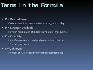 Dosage Calculation Using Formula Method | PPT