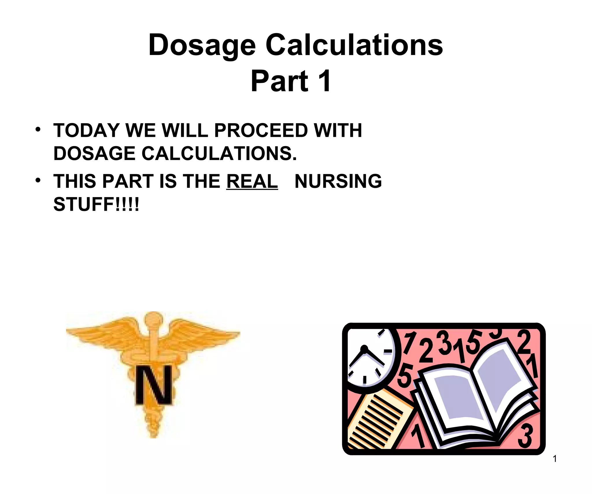 Dosage calulations part 1 | PPT
