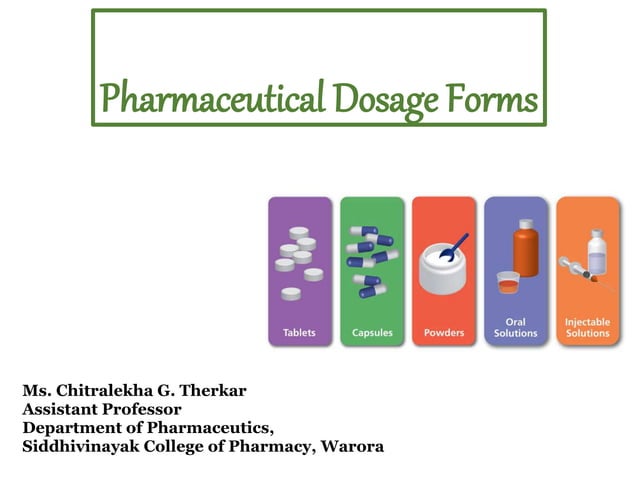 Pharmaceutical Dosage Form and its Classification | PPT