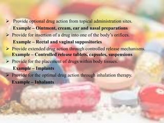 Dosage Forms and Drug Delivery Systems | PPTX