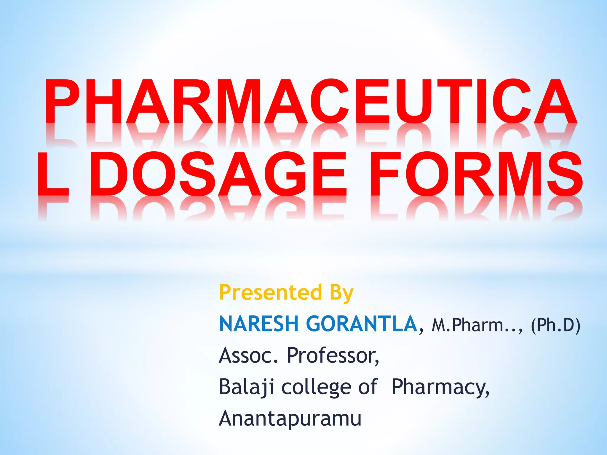 Pharmaceutical Dosage forms | PPTX