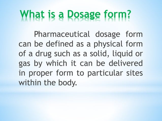 Pharmaceutical Dosage forms | PPTX