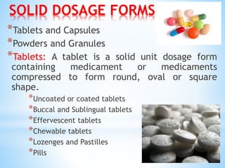 Pharmaceutical Dosage forms | PPTX