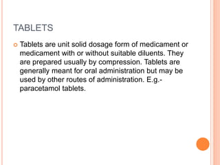 PHARMACEUTICAL DOSAGE FORMS : an overall introduction .pptx