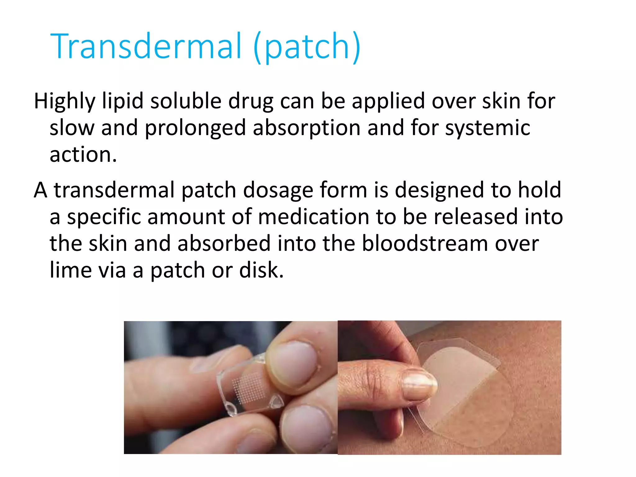 Dosage forms and routes of drug administration | PPTX