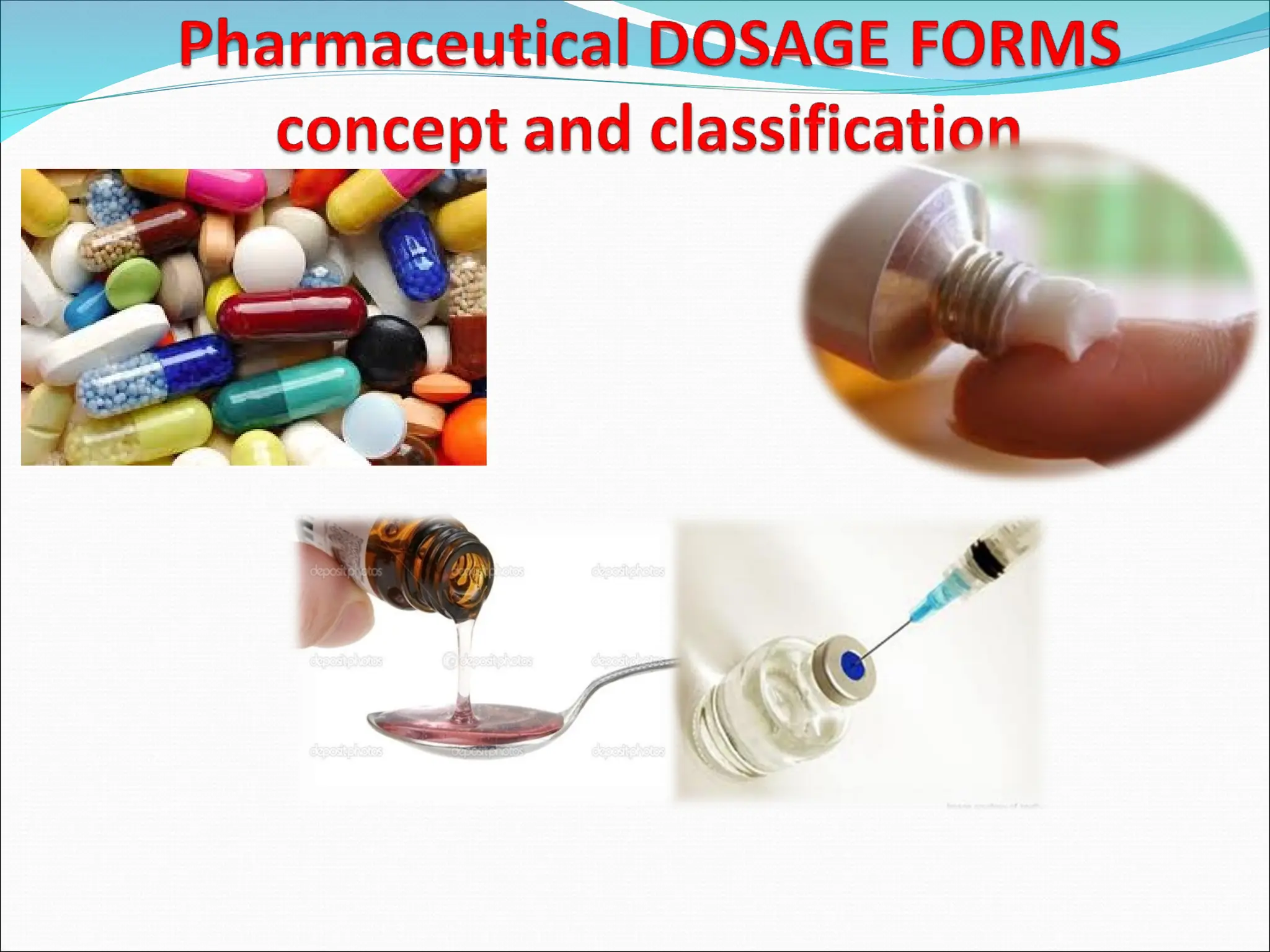 DOSAGE FORMS CONCEPT AND CLASSIFICATION (1).ppt