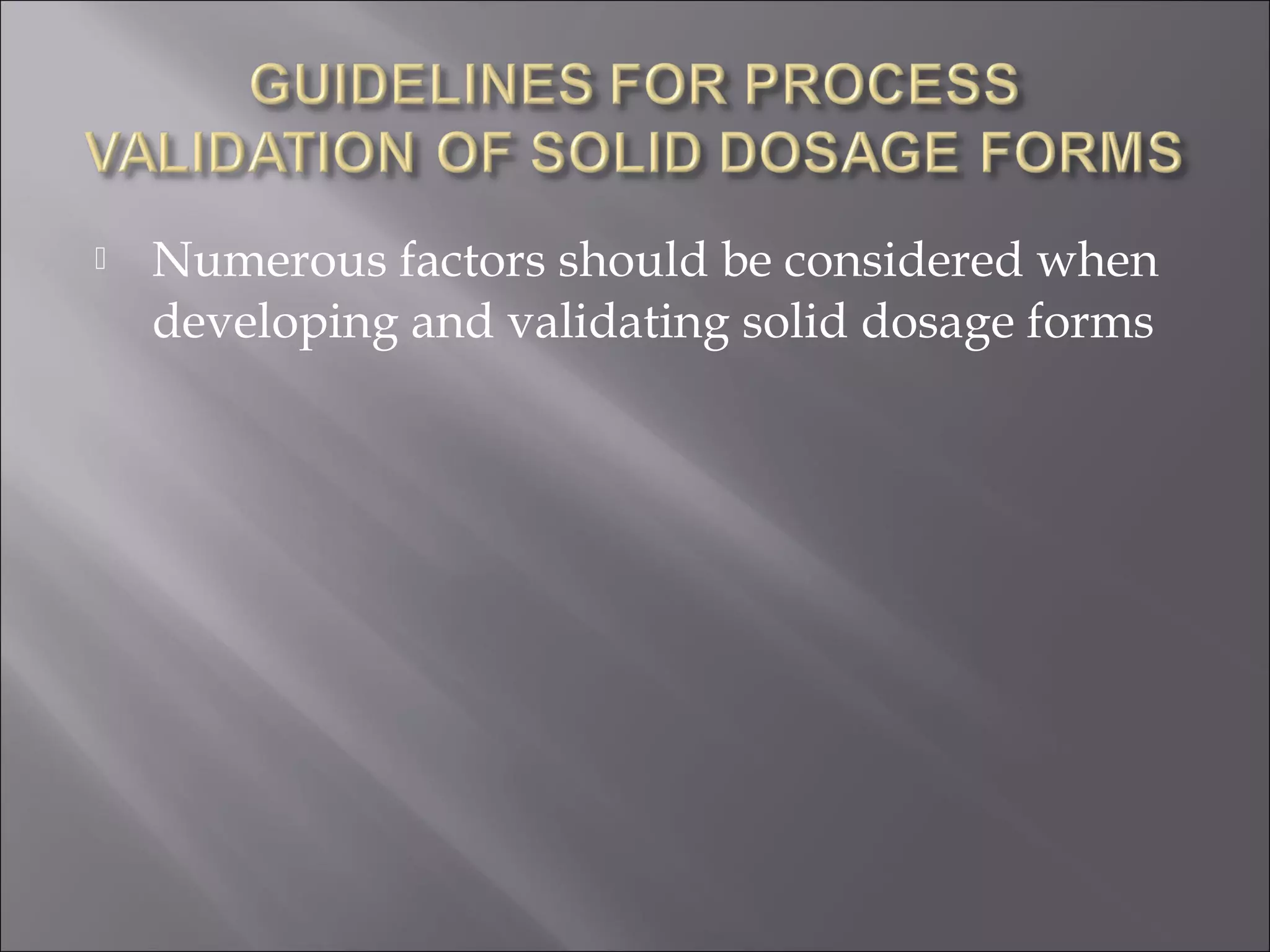 Dosage form validation | PPT