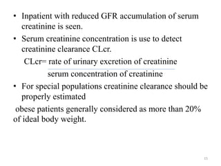 Dosage regimen in renal failure ( Neha Mayekar).pptx