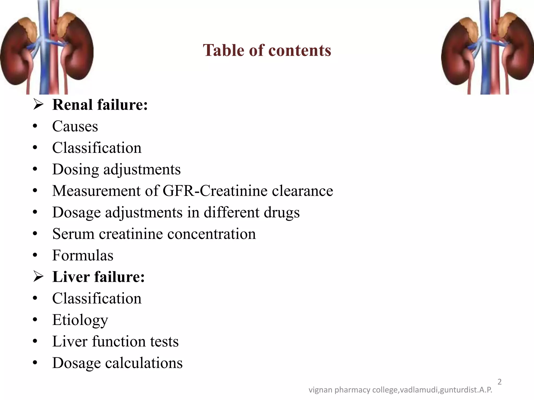 Dose Adjustment in renal and hepatic failure | PPTX