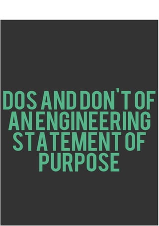 Dos and Don'ts of an Engineering Statement of Purpose | PDF
