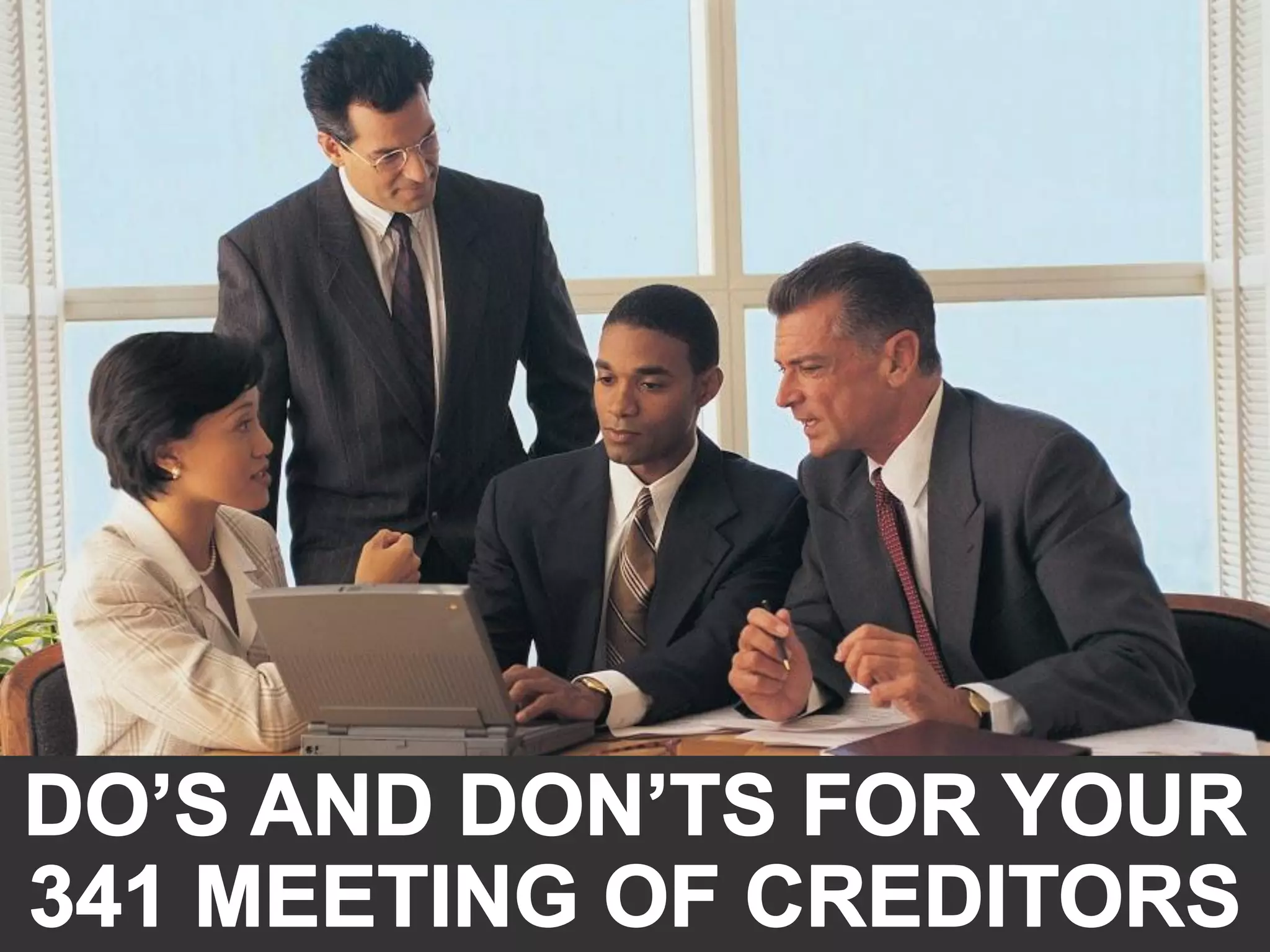 Do's and Dont's for Your 341 Meeting of Creditors | PDF