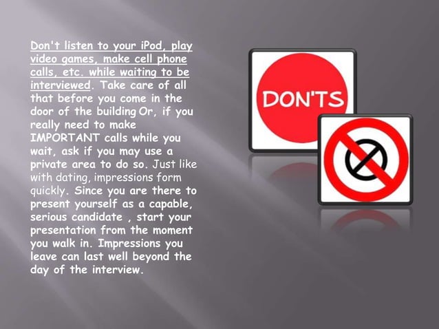 Dos and dont´s of a job intervien | PPT