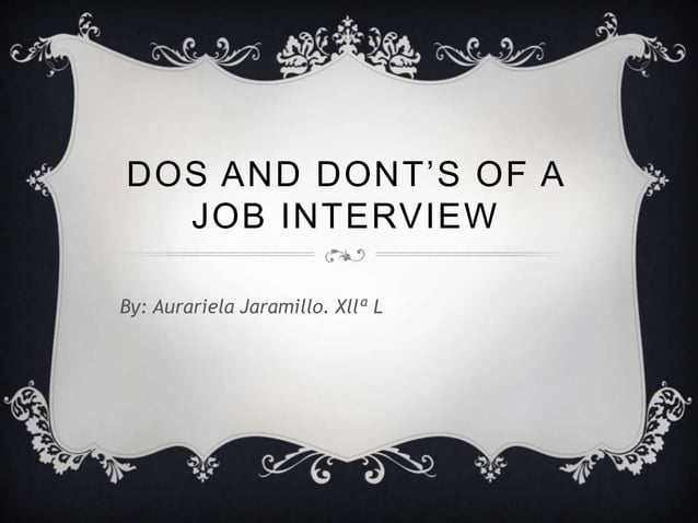 Dos and dont’s of a job interview | PPT