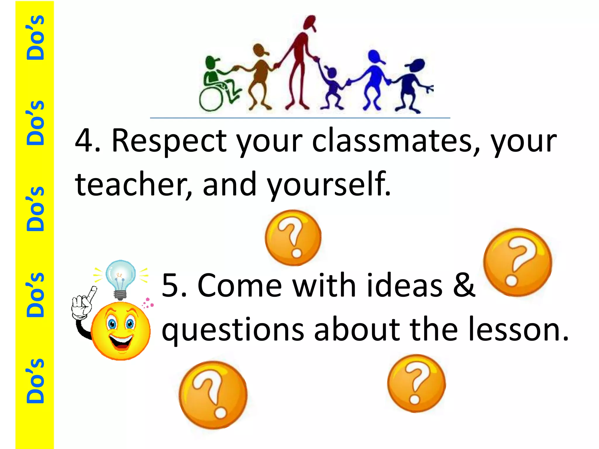 Dos and don'ts of classroom | PPTX