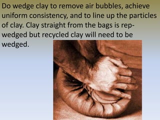 Dos and donts of clay power point | PPTX