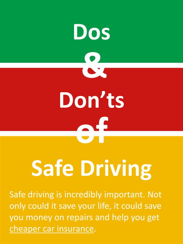 Dos and don'ts of safe driving | PDF