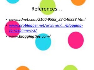 Do’S And Donts On Blogging | PPTX | Internet | Computing