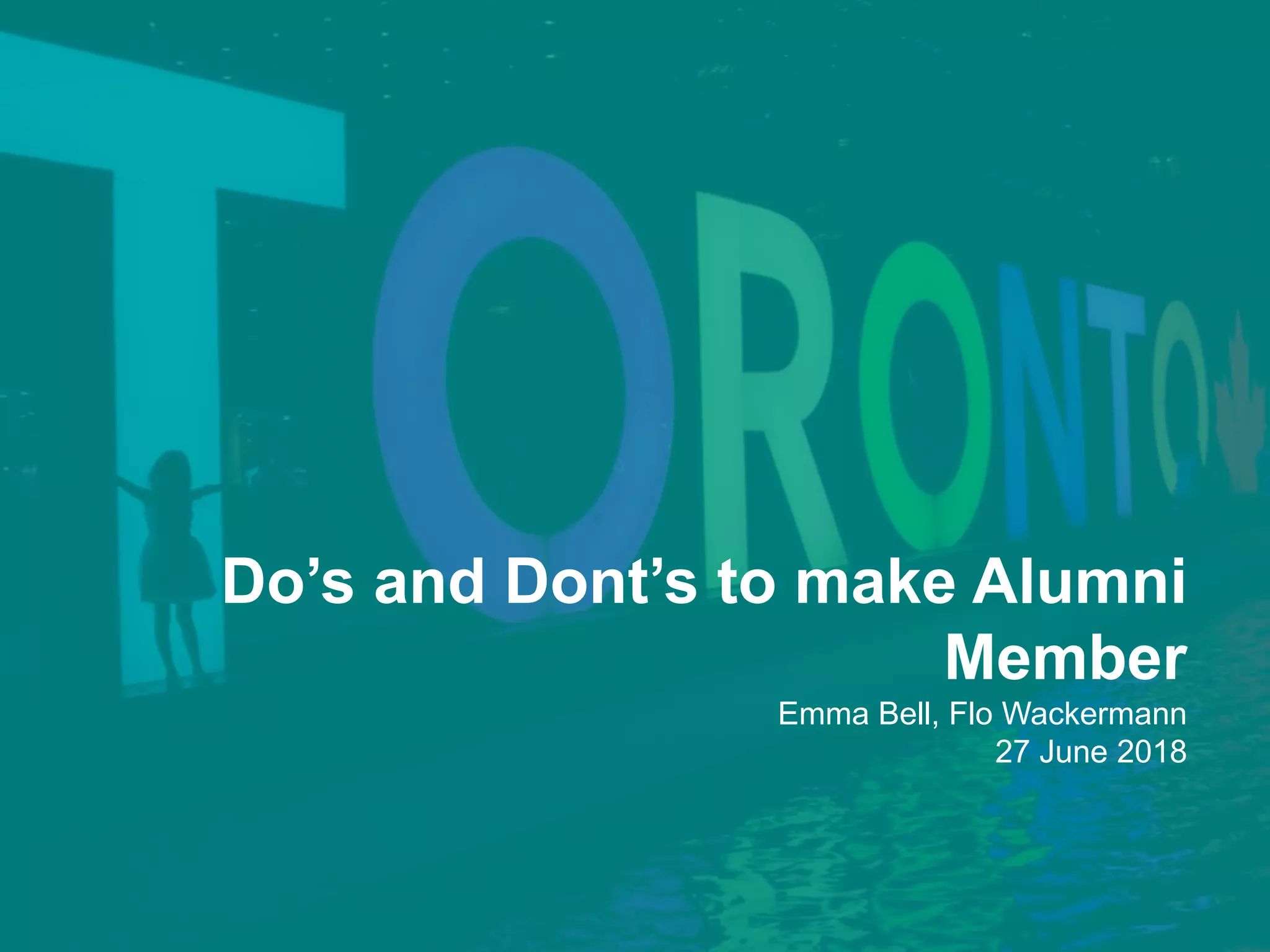 Dos and Donts to Make Alumni Members | PPTX
