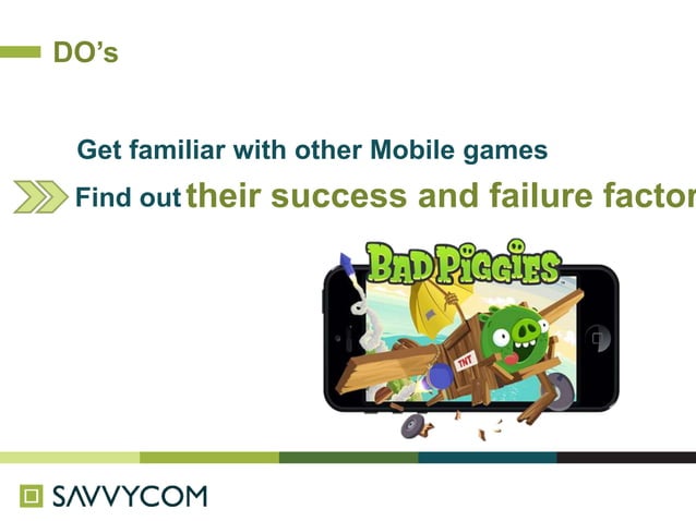 Do's and Don'ts in mobile game development | PPT