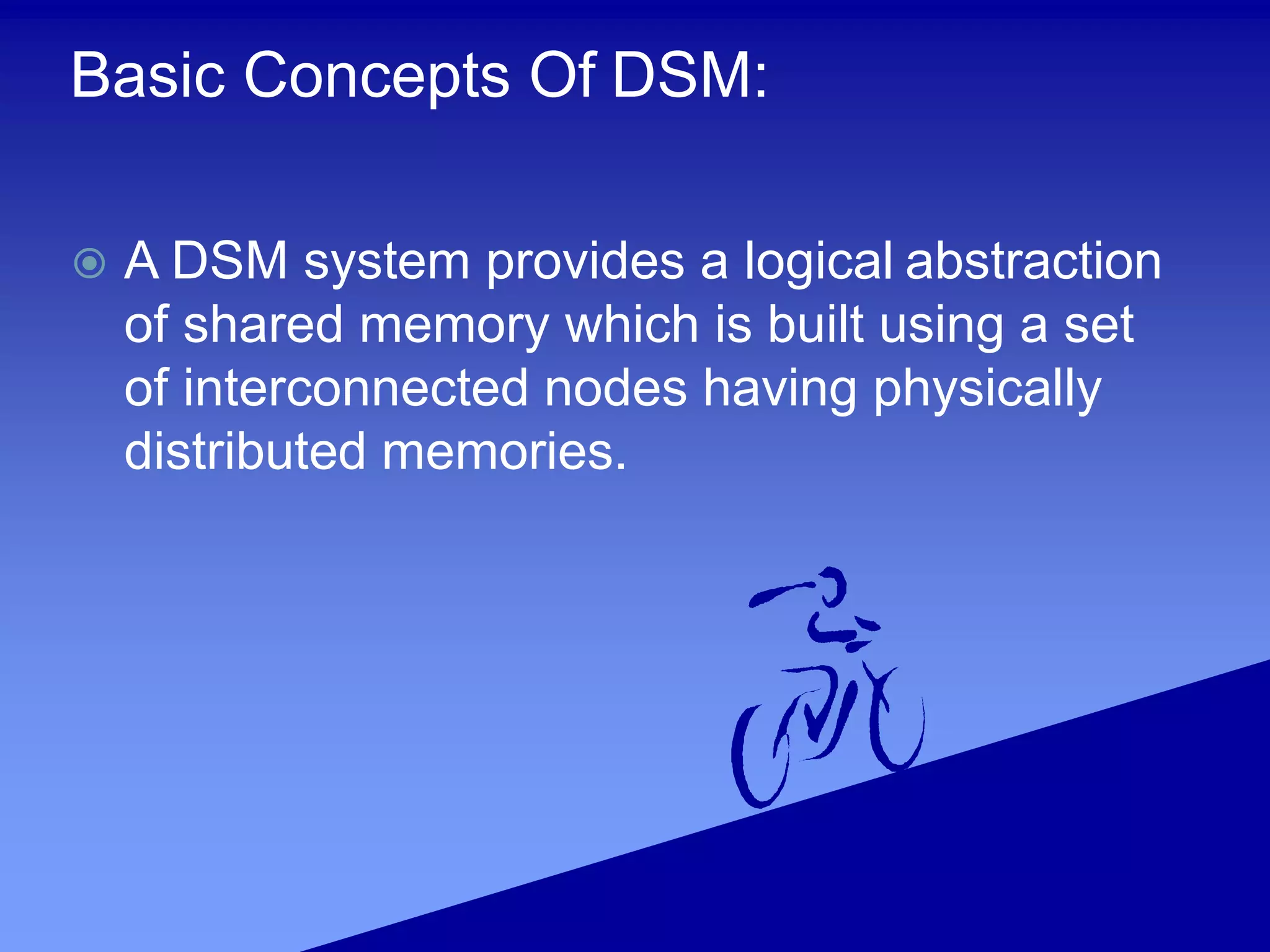 Distributed Shared Memory | PPTX Distributed Shared Memory | PPTX