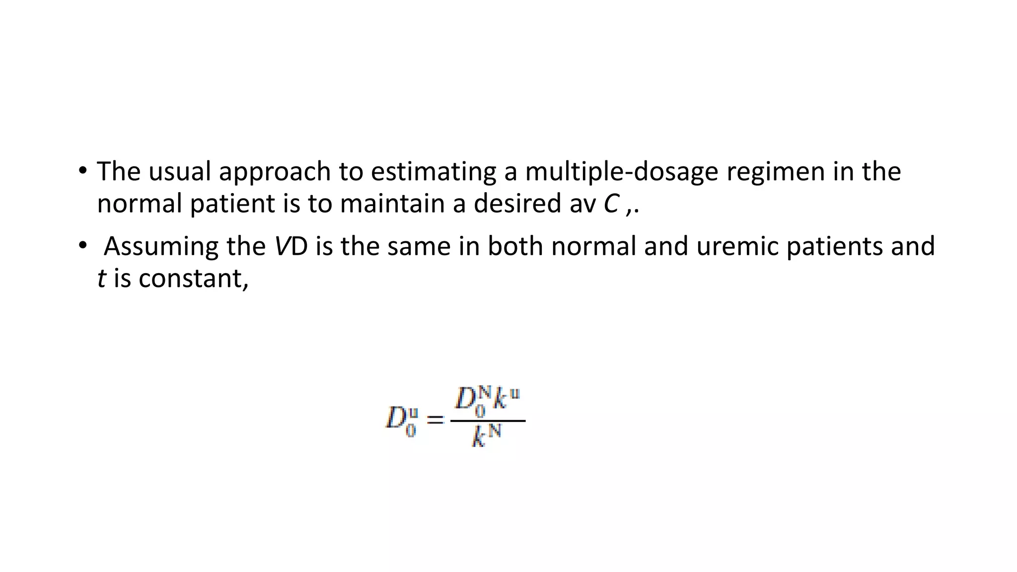 Dose adjustment in renal disease | PDF