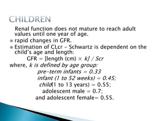 Dose adjustment in renal disorder | PPTX