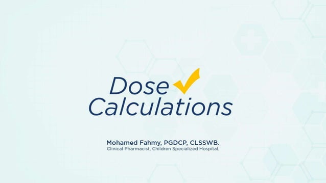Dose Calculations | PPTX