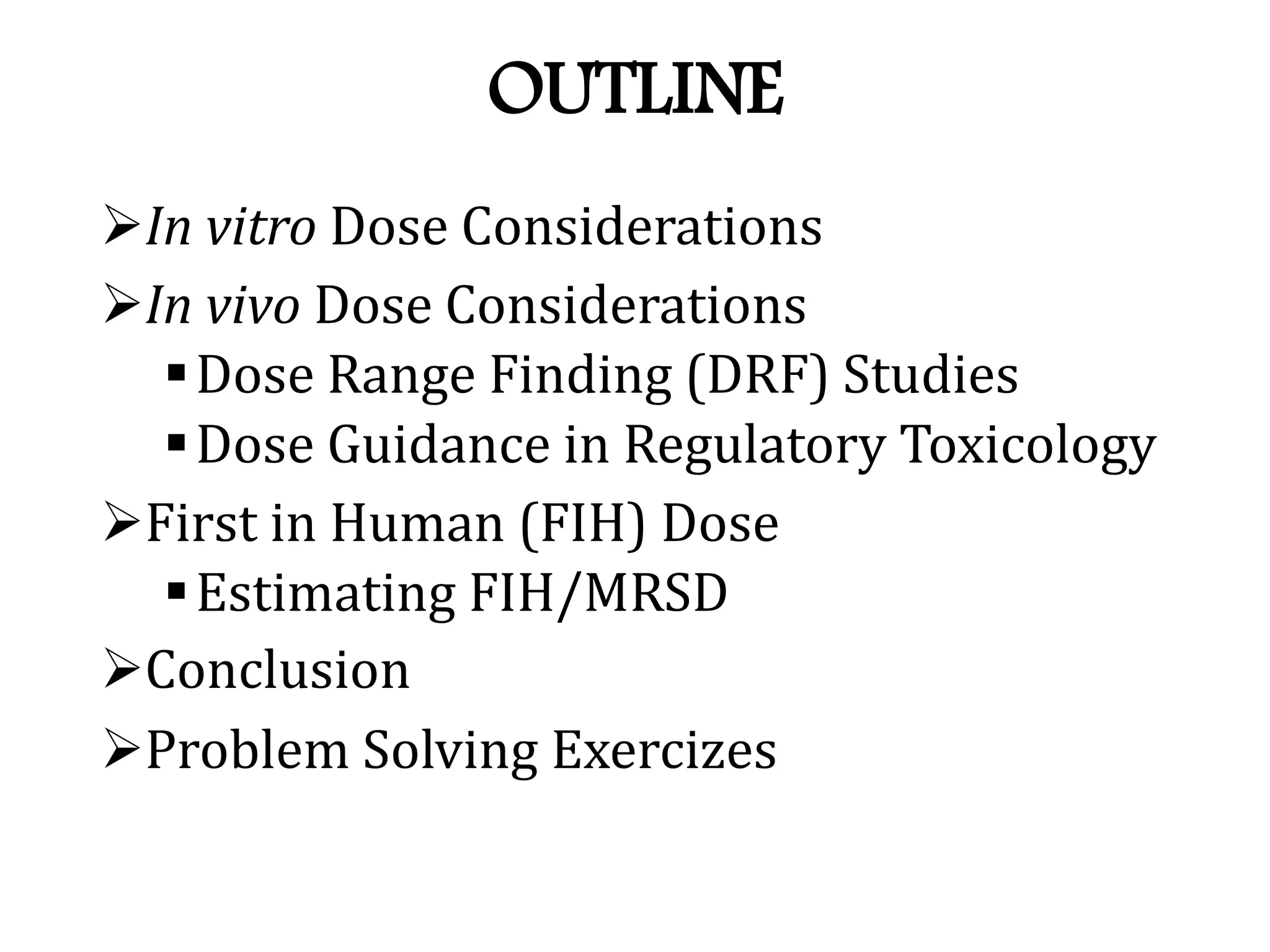 Dose determination in preclinical and clinical studies | PPTX