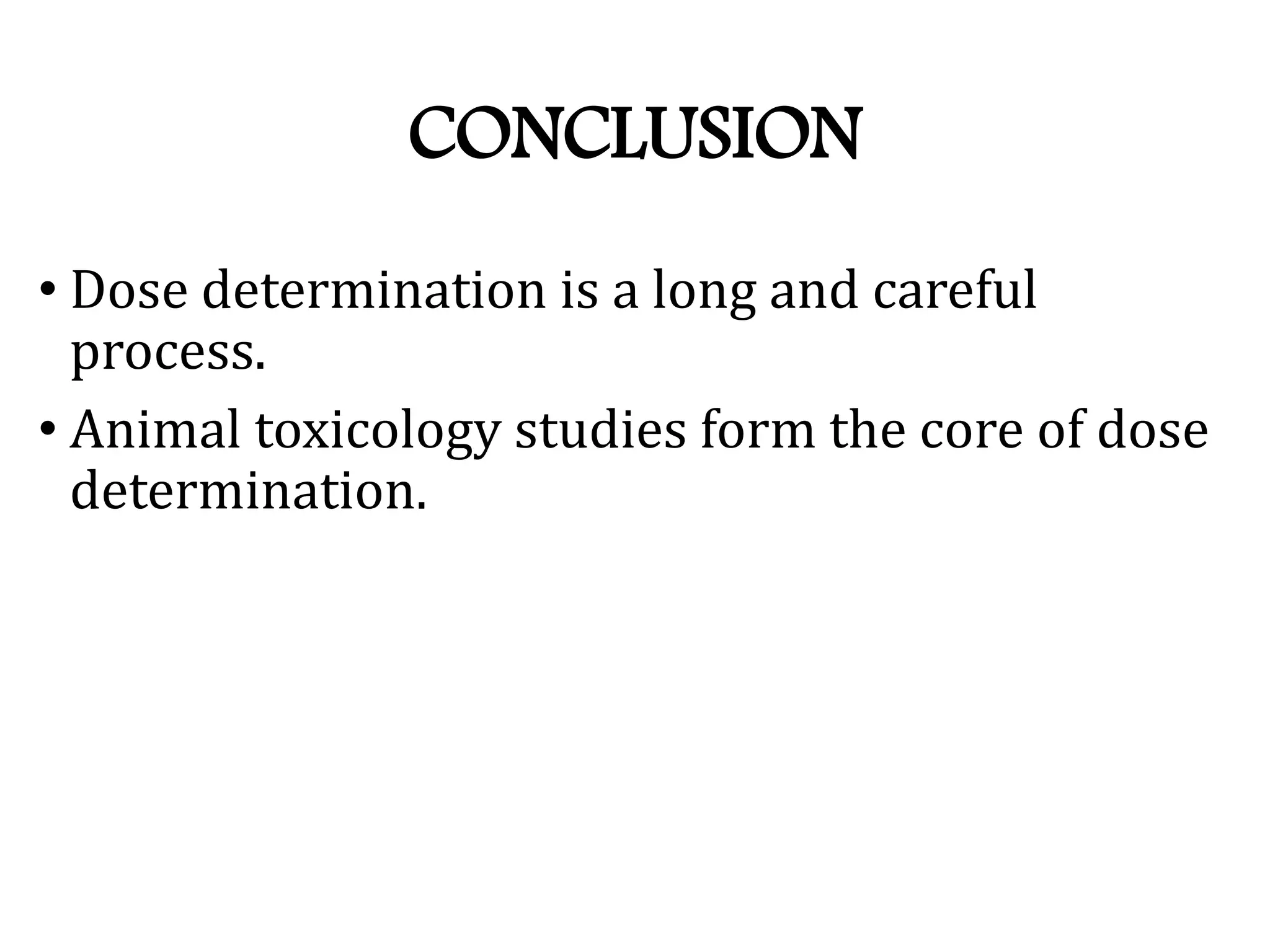 Dose determination in preclinical and clinical studies | PPTX