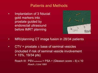 Dose Escalation By Imrt And Organ Trackingin Prostate Cancer | PDF