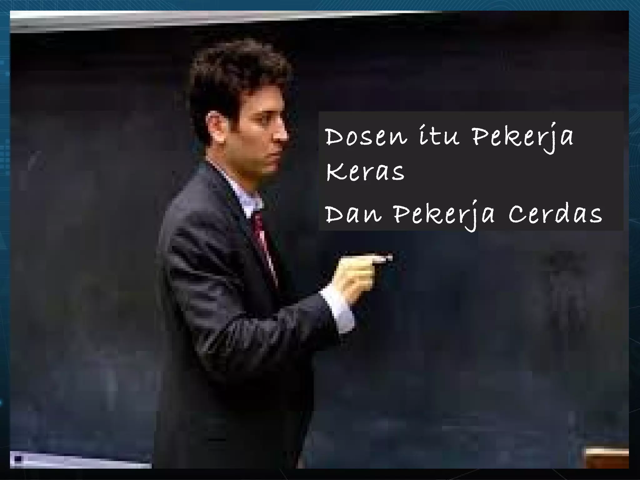 Dosen masa kini | PPT