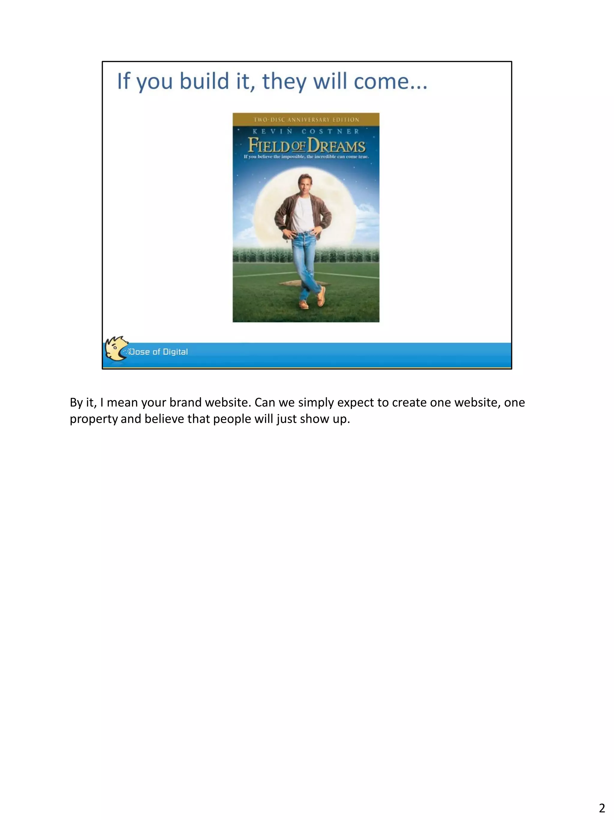 If You Build It, They Will Come...Or Will They? | PPTX | Internet for ...