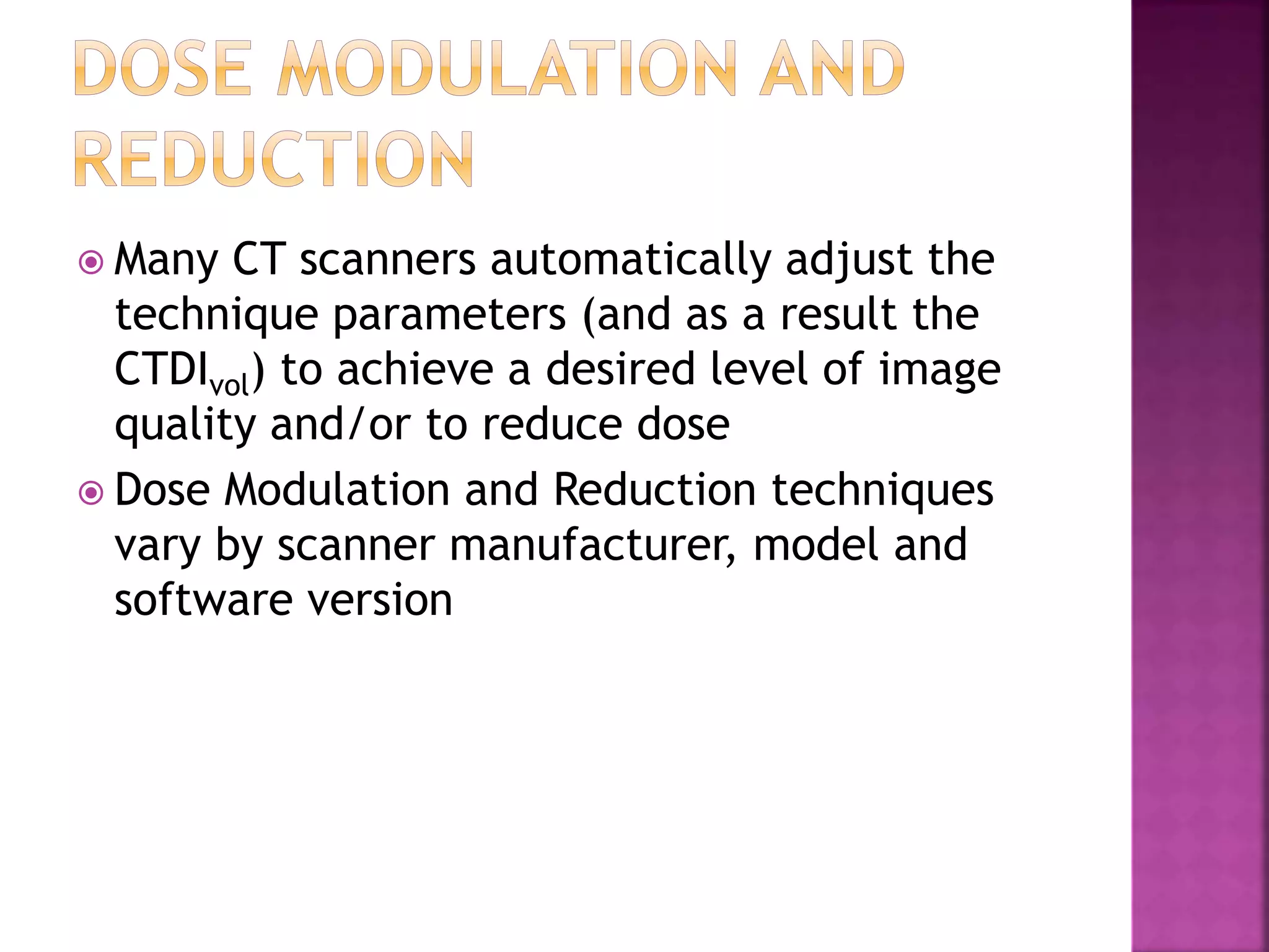 Dose Reduction Technique In Ct Scan Pptx Cameras And Camcorders