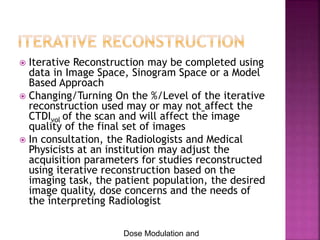 Dose reduction technique in ct scan | PPTX
