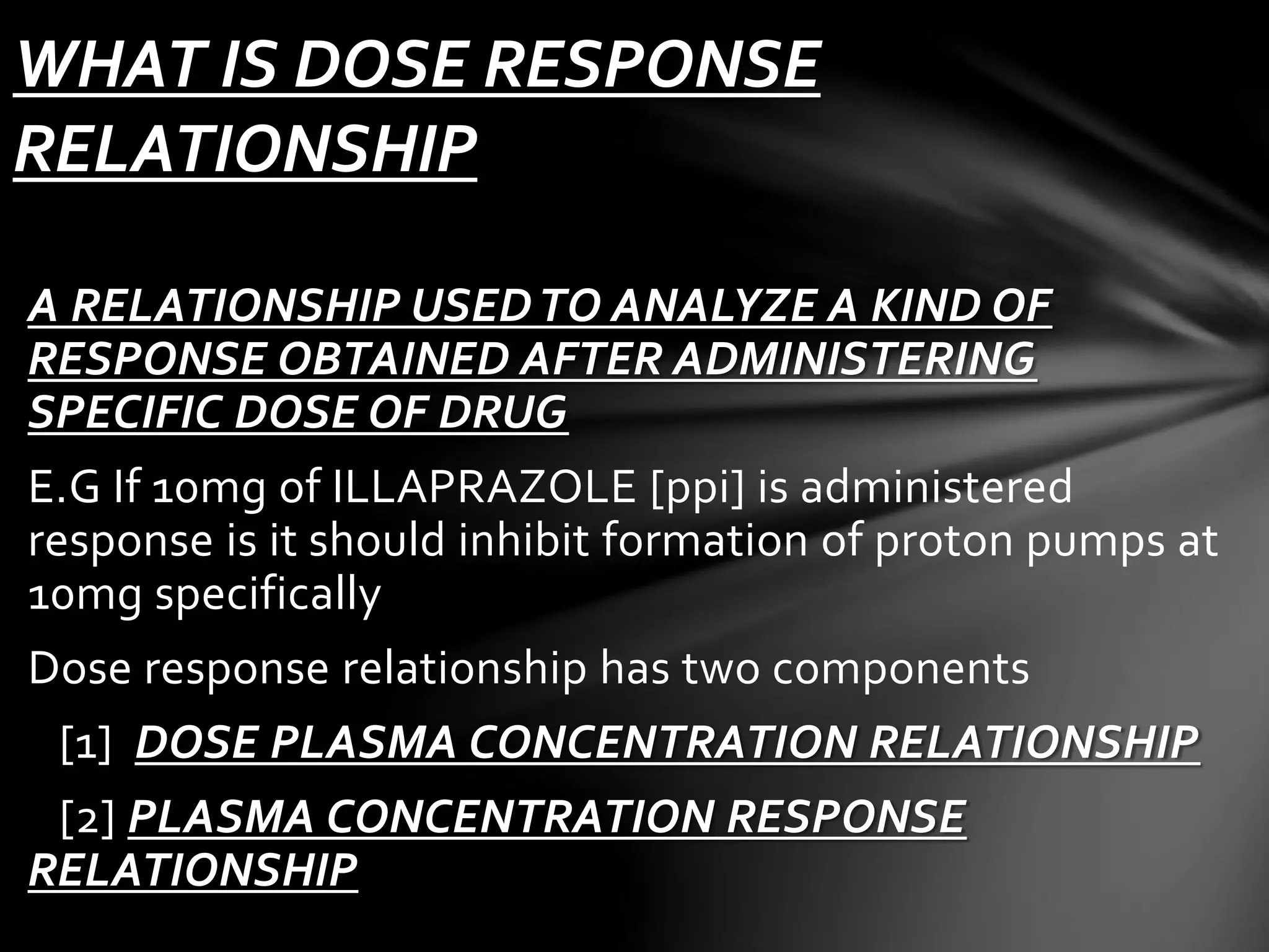 Dose response relationship | PPTX
