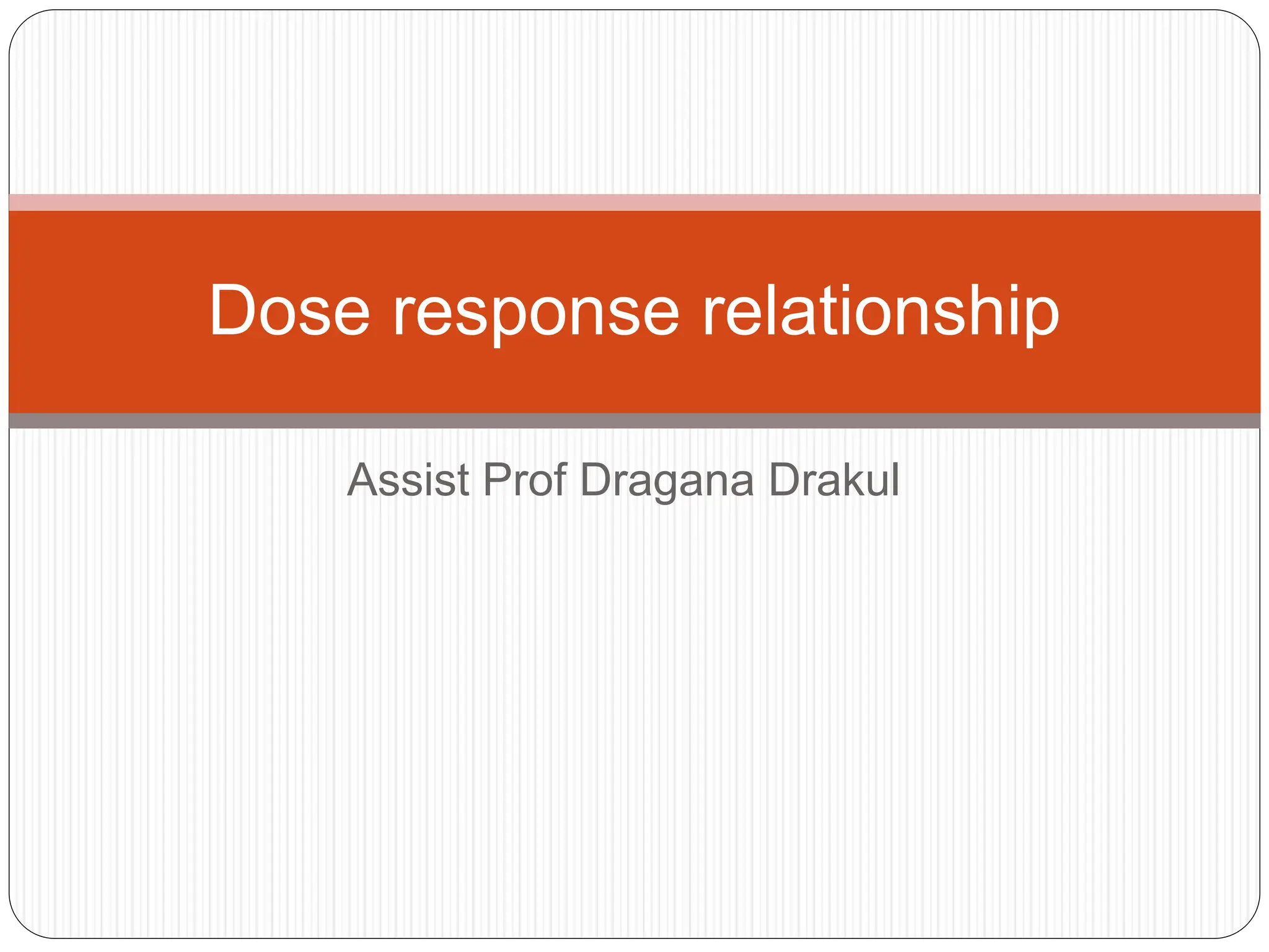 Dose response relationship.ppt pharmacology | PPT