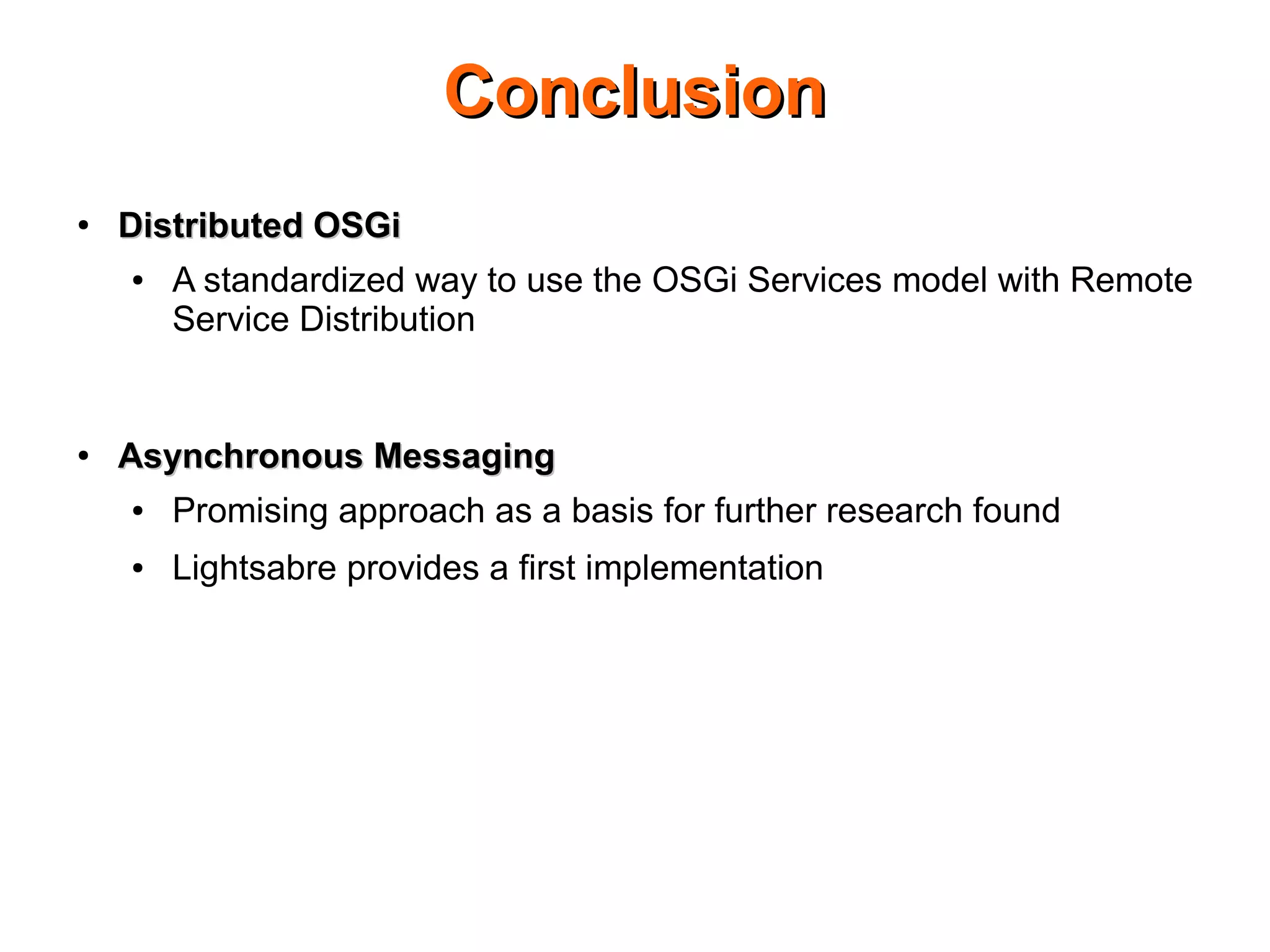 Distributed Services - OSGi 4.2 and possible future enhancements | PDF