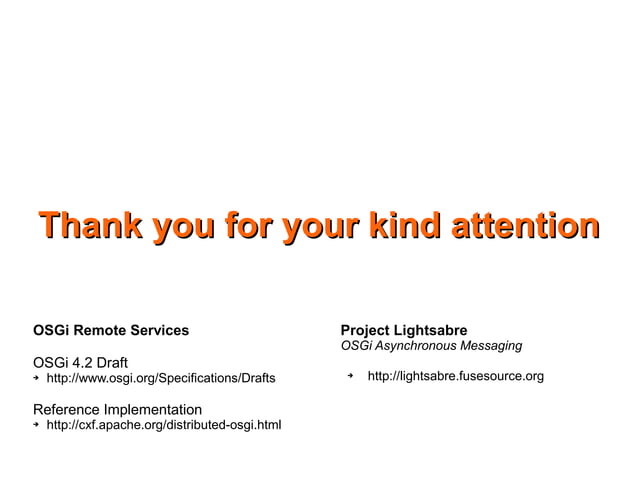 Distributed Services - OSGi 4.2 and possible future enhancements | PPT