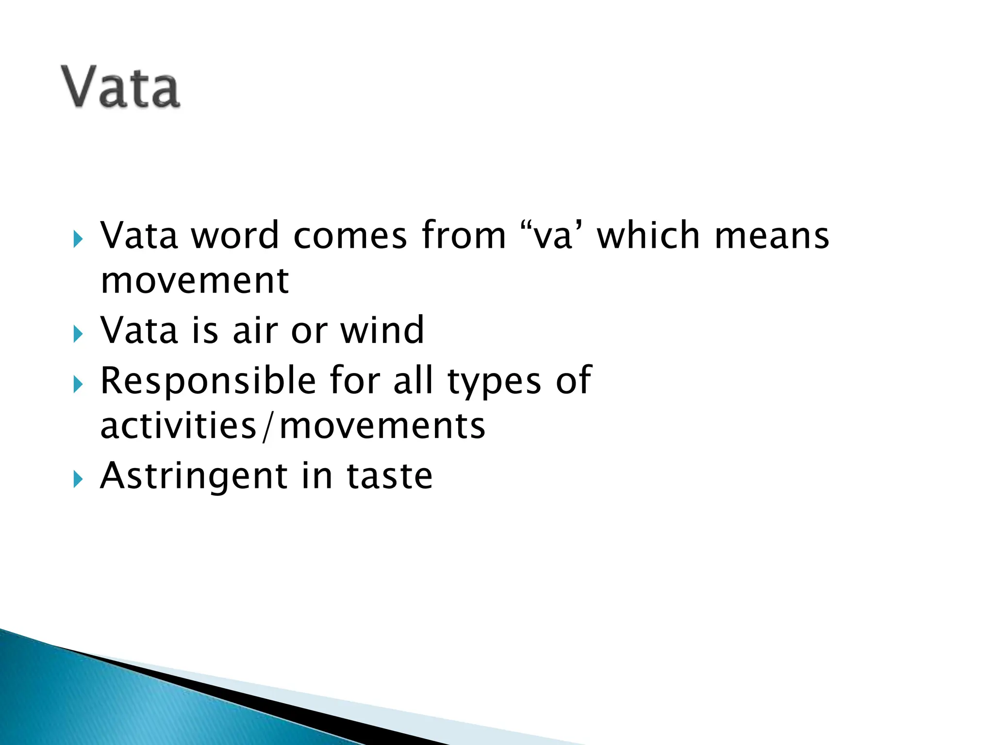 Tri-Doshas as per ancient Ayurvedic medical system.pptx