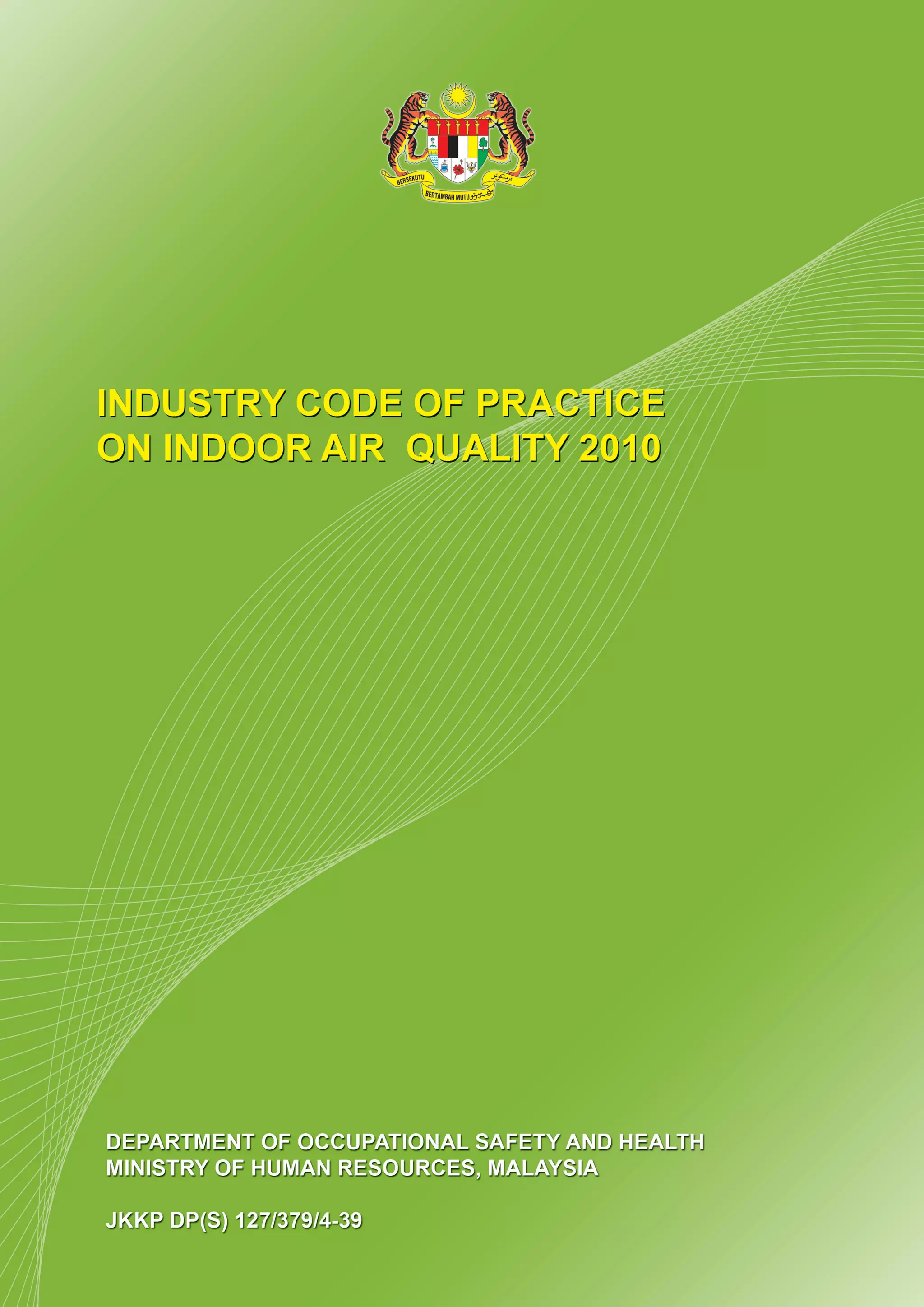 Industry Code of Practice ob Indoor Air Quality 2010 (DOSH MALAYSIA) | PDF