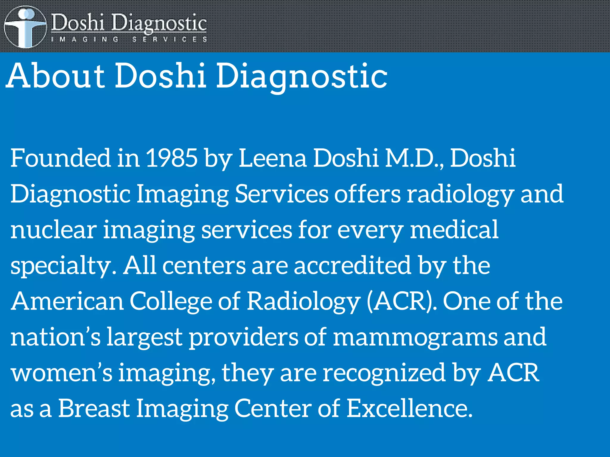 Doshi Diagnostic Imaging Services | PPT