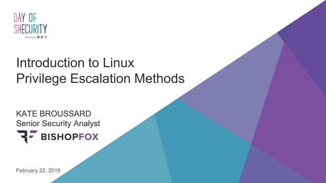 Introduction to Linux Privilege Escalation Methods | PPT