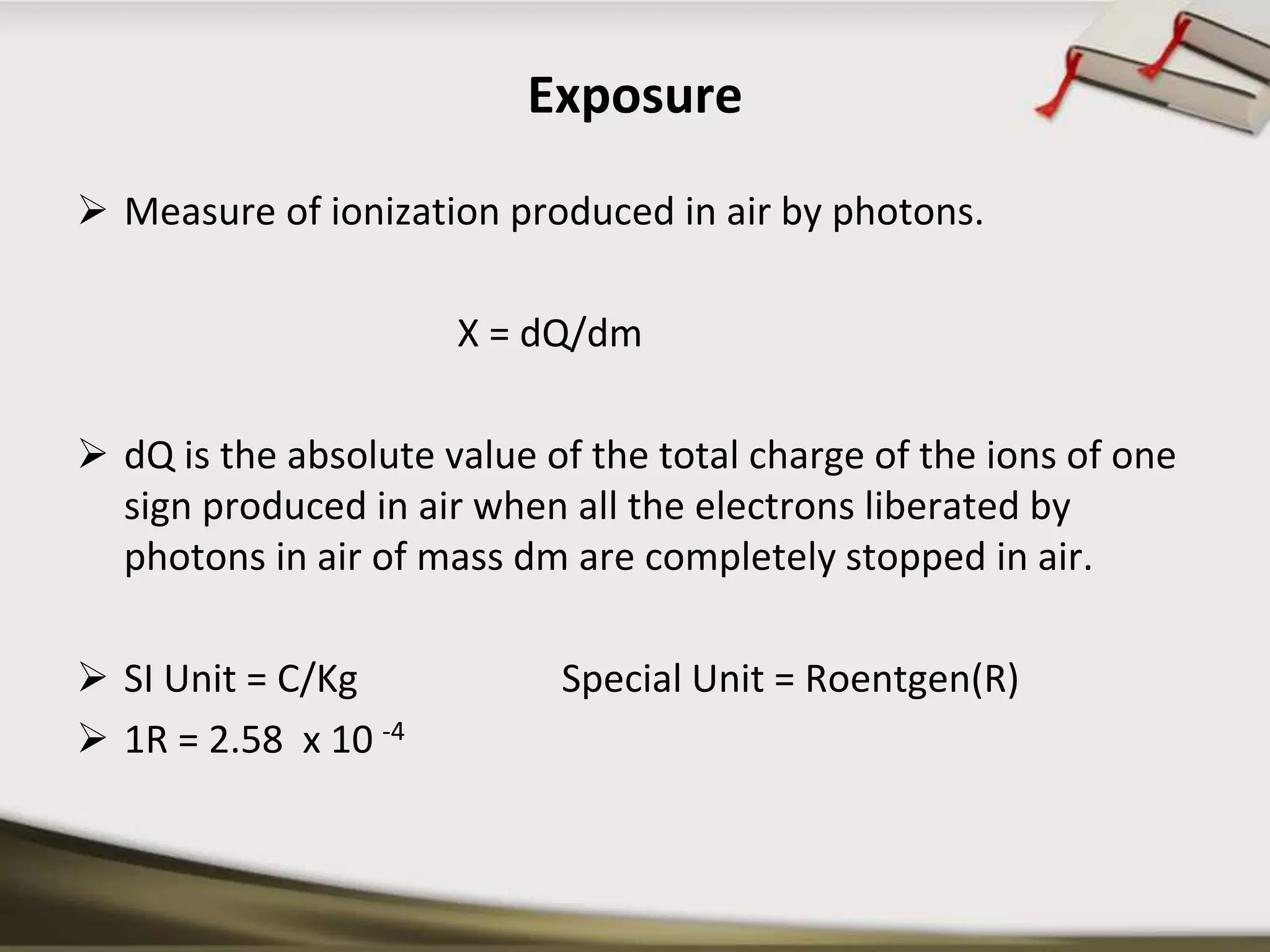 Dosimetry concepts and dosimeters | PPTX