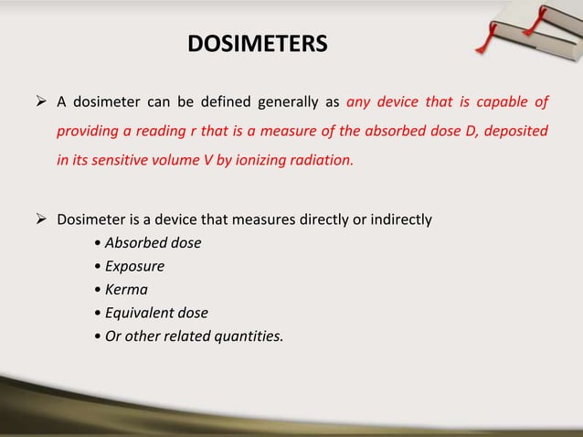 Dosimetry concepts and dosimeters | PPTX