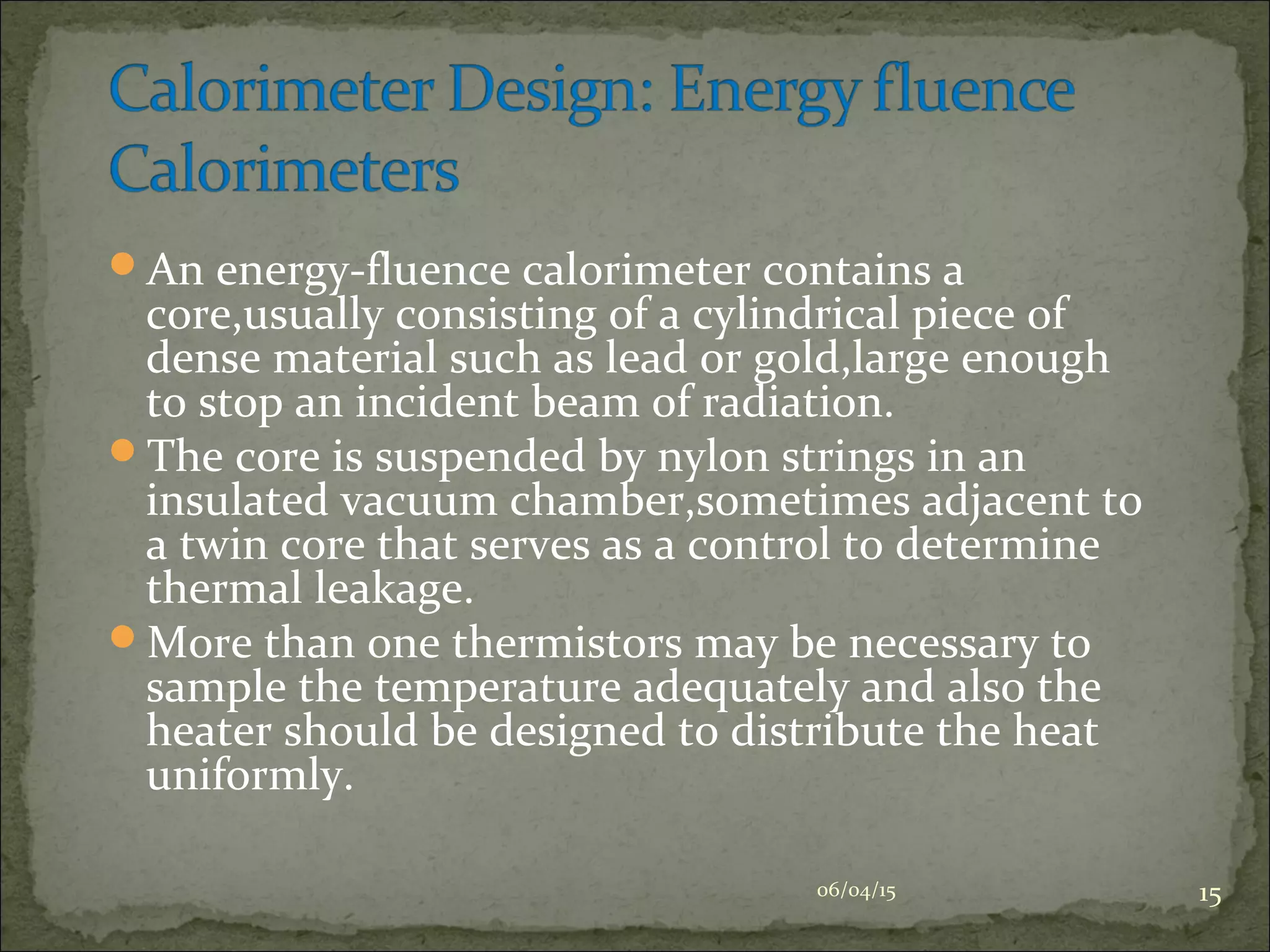 Dosimetry with calorimeter | PPT