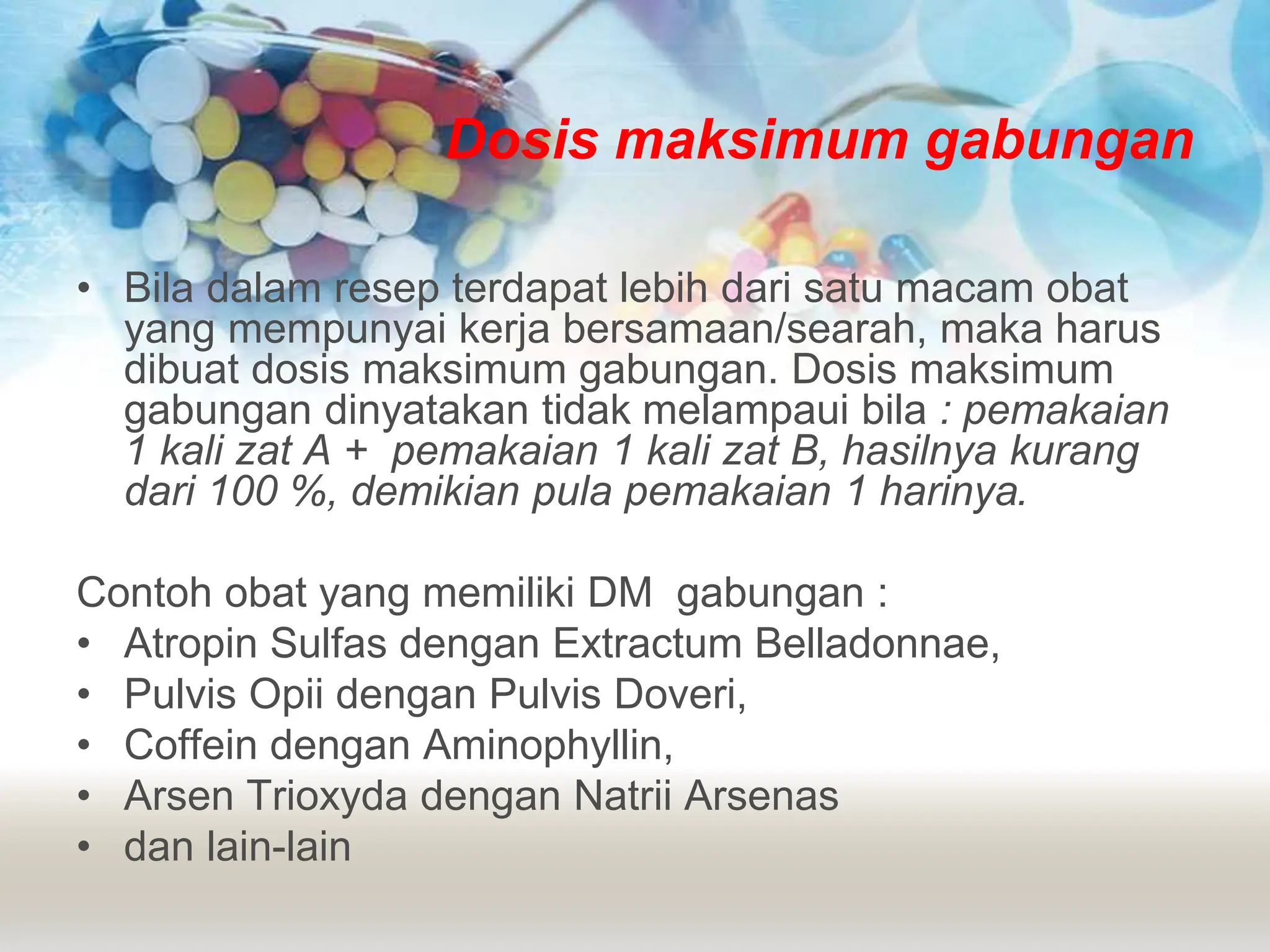 PERHITUNGAN DOSIS MAKSIMUM OBAT BERDASARKAN UMUR-BERAT BADAN.pptx