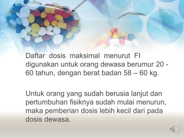 PERHITUNGAN DOSIS MAKSIMUM OBAT BERDASARKAN UMUR-BERAT BADAN.pptx